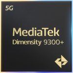 MediaTek Dimensity 9300 Plus: The Specs, Speed, & Smartphones | MobileDokan