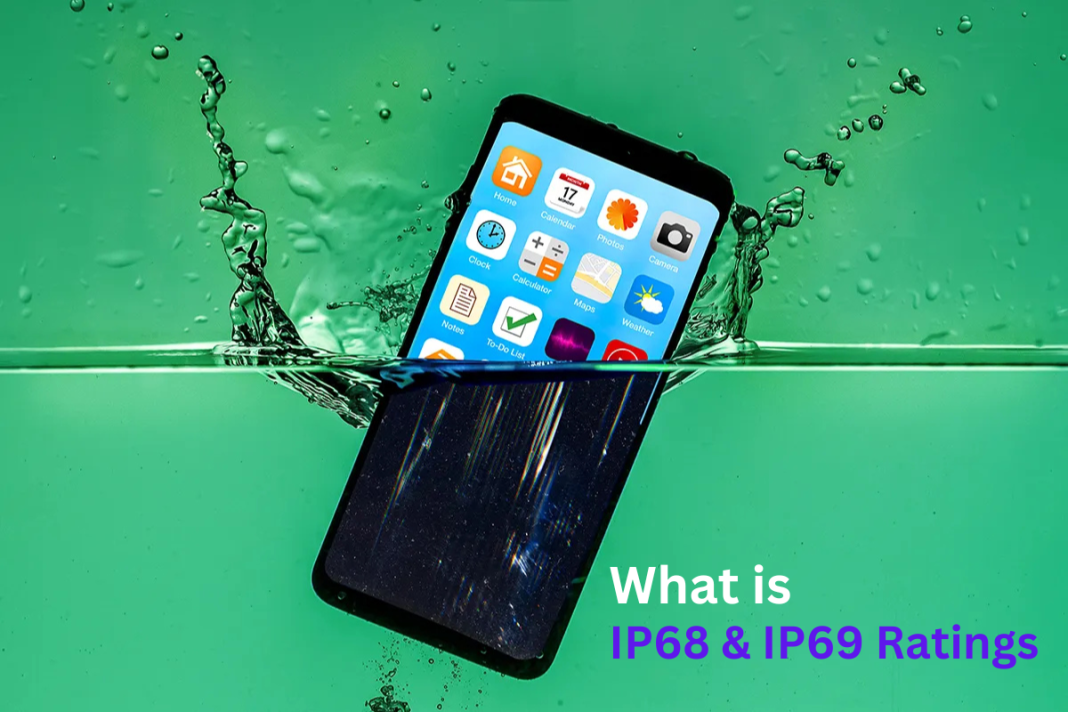 IP68 vs IP69 Rating: What are the major difference? | MobileDokan