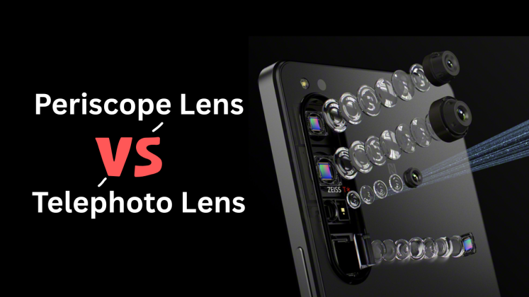 Periscope Lens vs Telephoto Lens: Which Is Best For You? | MobileDokan